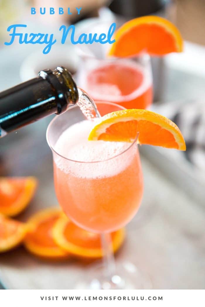 Bubbly Fuzzy Navel Cocktail Recipe - Lemons for Lulu